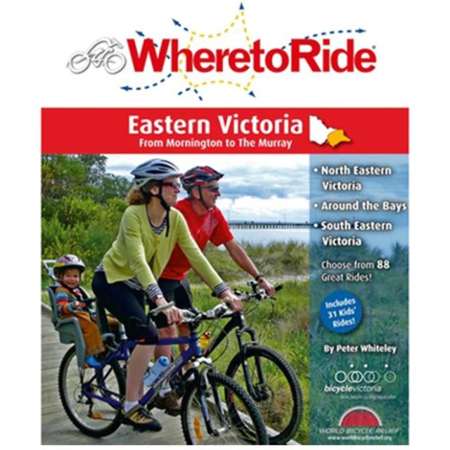 Where To Ride: Eastern Victoria Book | Ivanhoe Cycles