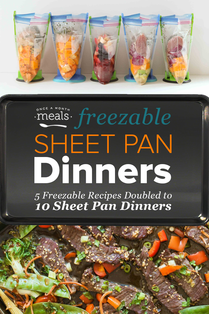5 Easy Freezable Sheet Pan Dinners | Once A Month Meals