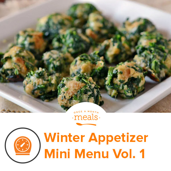 Appetizer Freezer Recipes Vol. 1 | Once A Month Meals