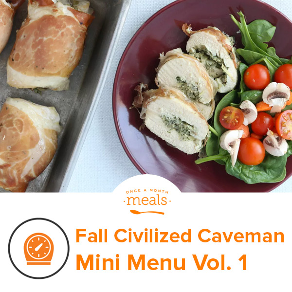 "Civilized Caveman" Mini Freezer Meal Plan Vol. 23 | Once A Month Meals