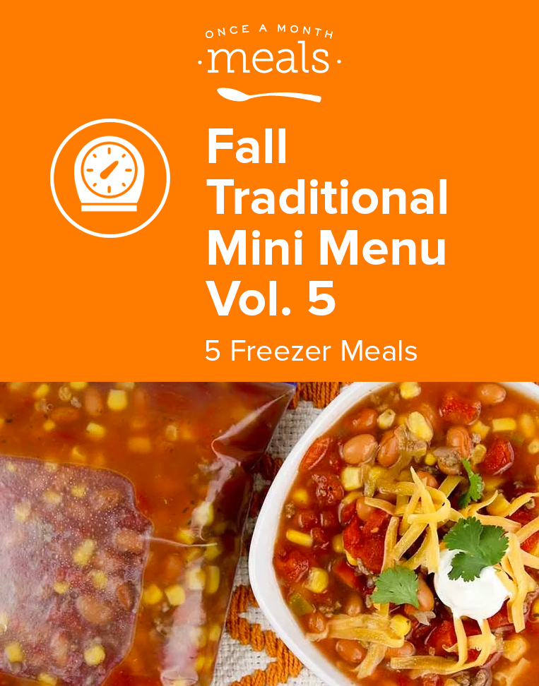 Fall Traditional Mini Freezer Meal Plan Vol. 5 | Once A Month Meals