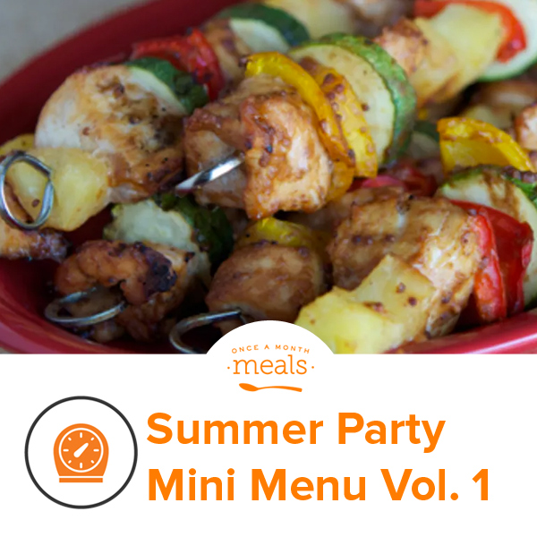 Summer Party Mini Freezer Meal Plan Vol. 1 | Once A Month Meals