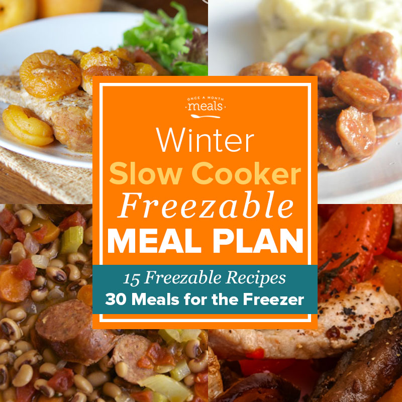 Winter Slow Cooker Monthly Freezer Meal Plan Vol. 1 | Once A Month Meals
