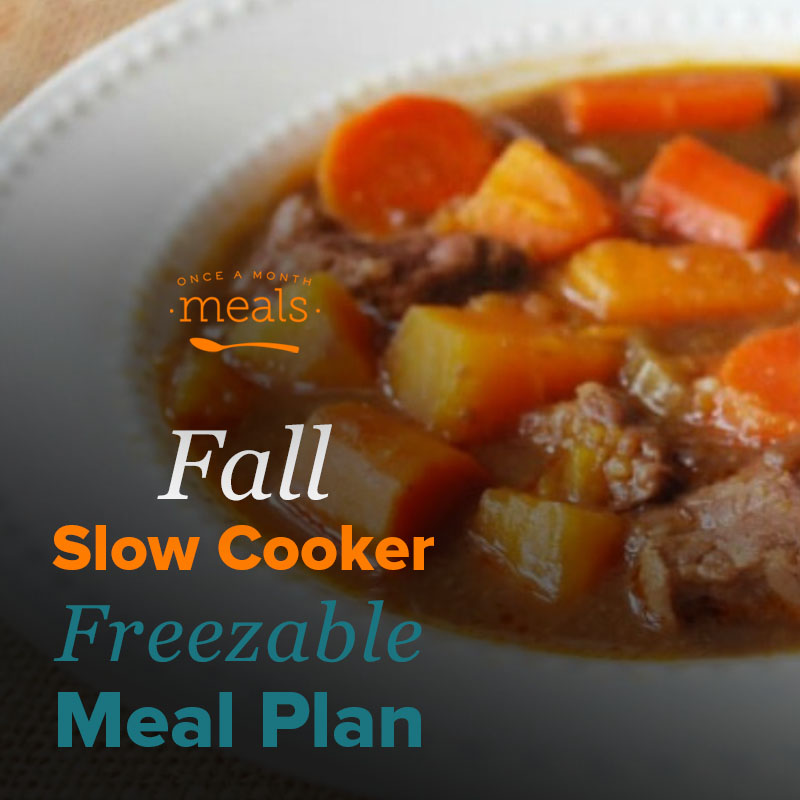 Fall Slow Cooker Monthly Freezer Meal Plan Vol. 4 | Once A Month Meals