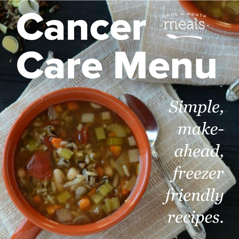 Cancer Care Mini Freezer Meal Plan Vol. 1 | Once A Month Meals
