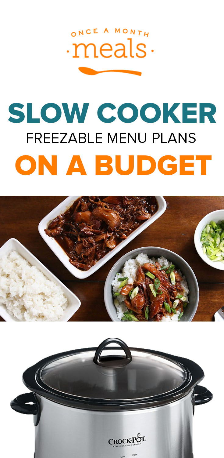 Budget Slow Cooker Mini Freezer Meal Plan Vol. 1 | Once A Month Meals