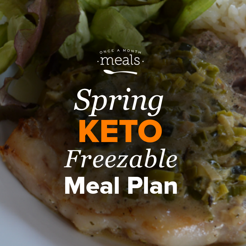 Spring Keto Mini Freezer Meal Plan Vol. 2 | Once A Month Meals