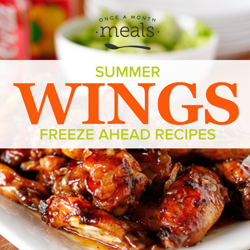 Wings Freezer Recipes Vol 2 Once A Month Meals