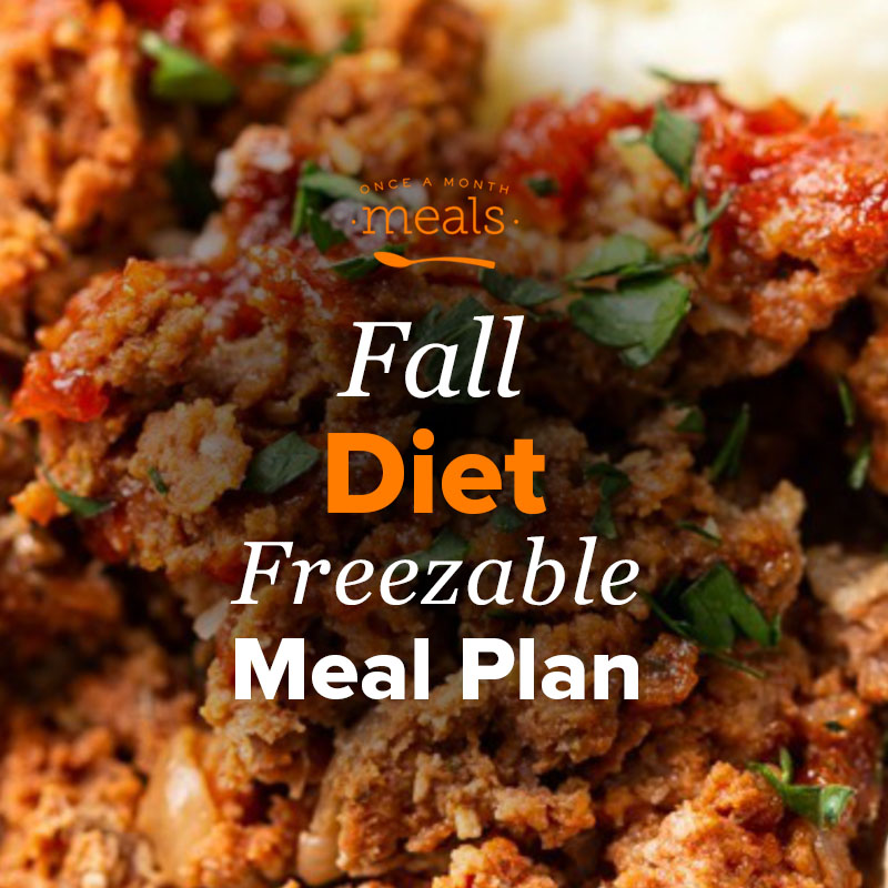 Fall Diet Mini Freezer Meal Plan Vol. 2 | Once A Month Meals