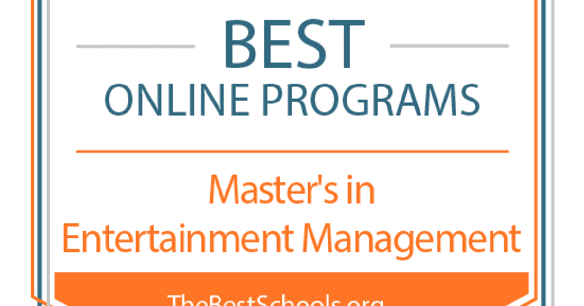 The 6 Best Online Master's in Entertainment Management Programs ...
