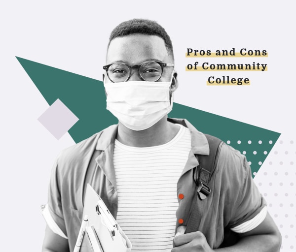 Pros and Cons of Community College During COVID-19 Pros and Cons of Community College During COVID-19