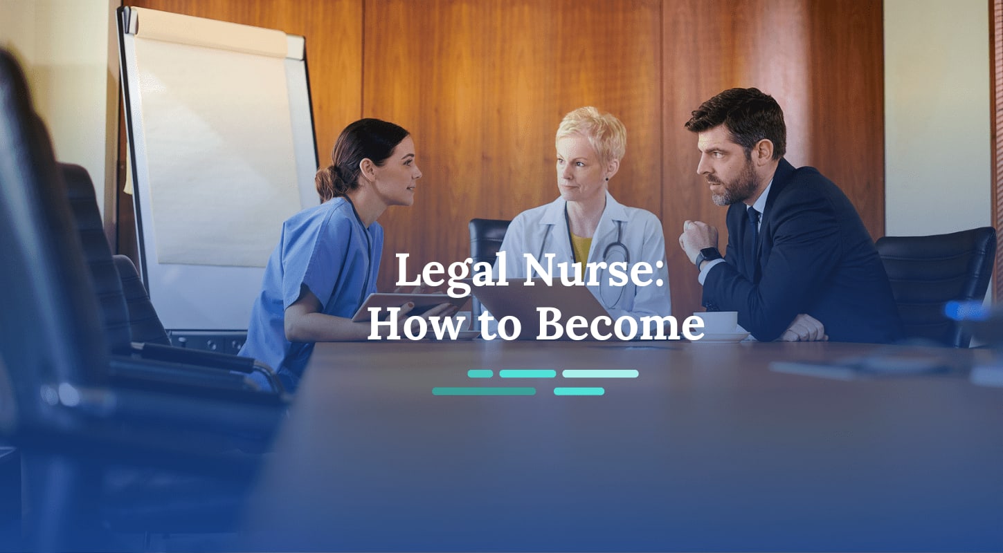 How To Become A Legal Nurse | NurseJournal.org