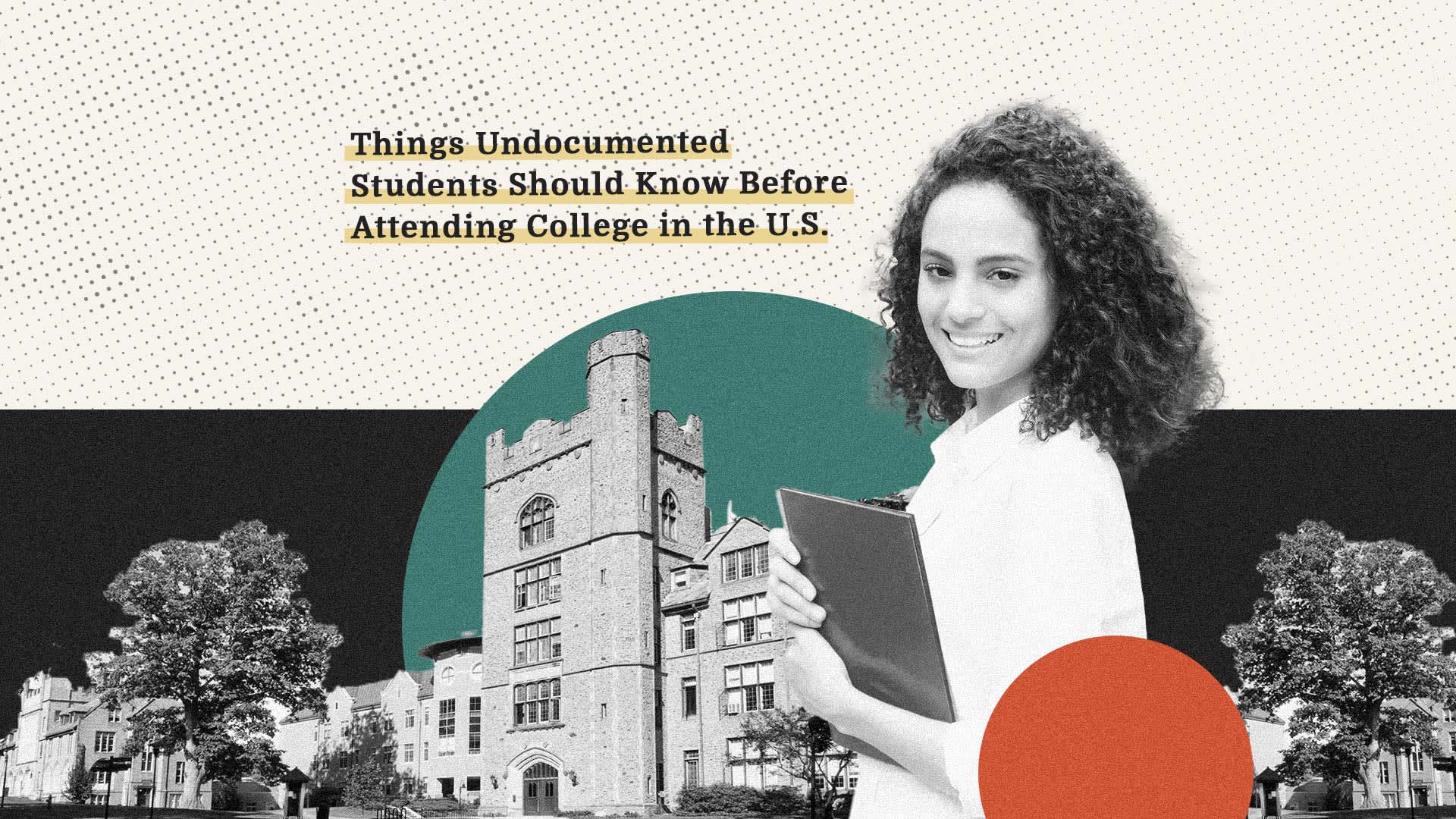 What To Know About Being An Undocumented Student In The U.S.