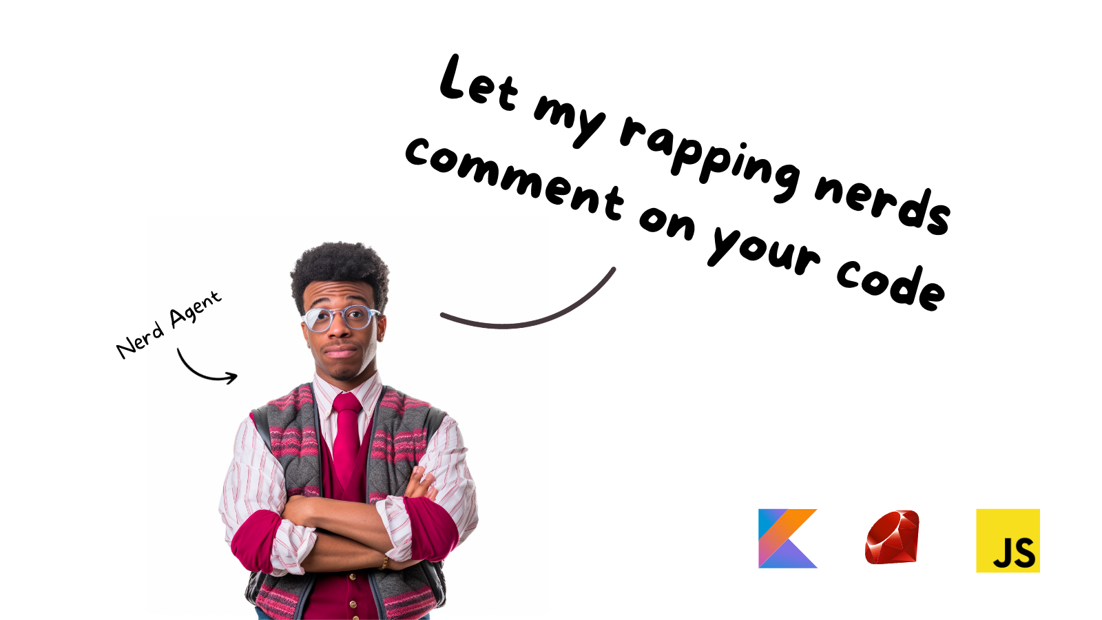 Rapping Nerds commenting on your code. Diss? Praise? You pick!