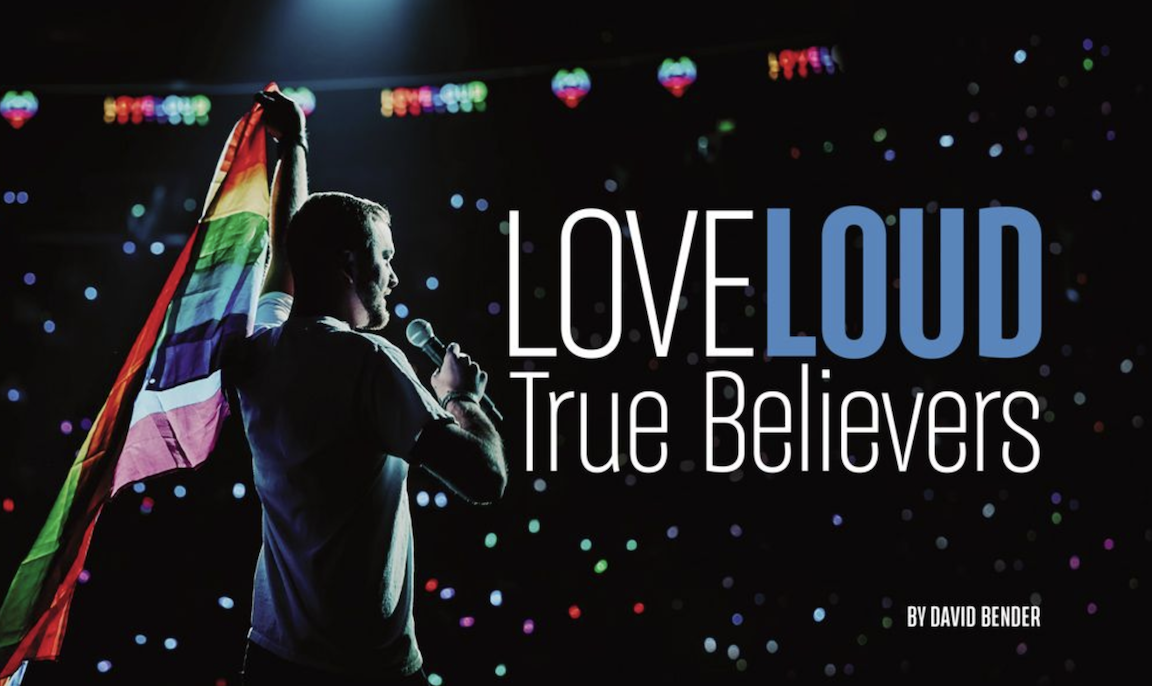 LOVELOUD: TRUE BELIEVERS