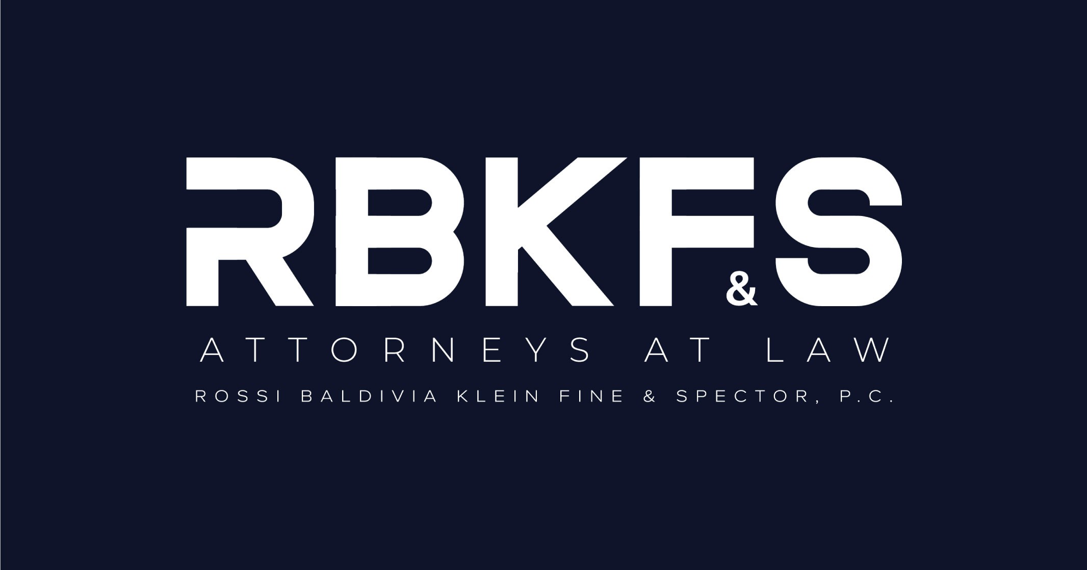 LEGAL EAGLES: ROSSI REBRANDS AS ROSSI BALDIVIA KLEIN FINE & SPECTOR
