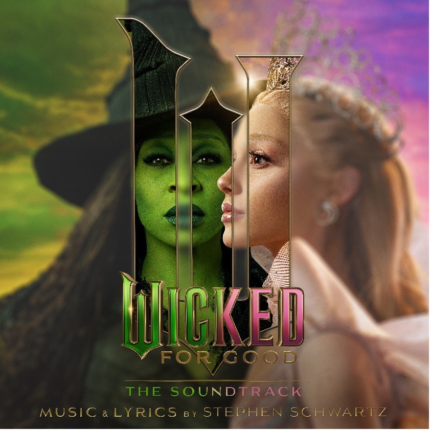 "Wicked: For Good" Soundtrack to Cast Its Spell in November
