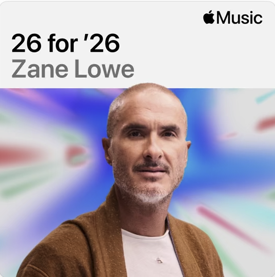 Zane Lowe Unveils 26 for '26