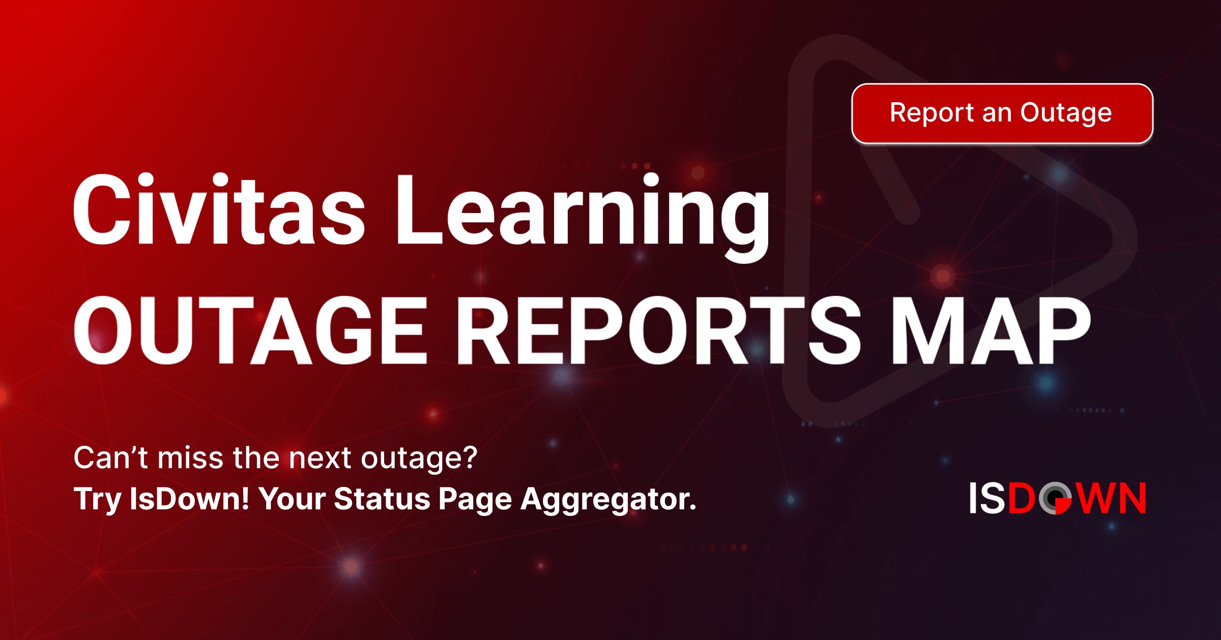Civitas Learning Outage Reports Map | IsDown
