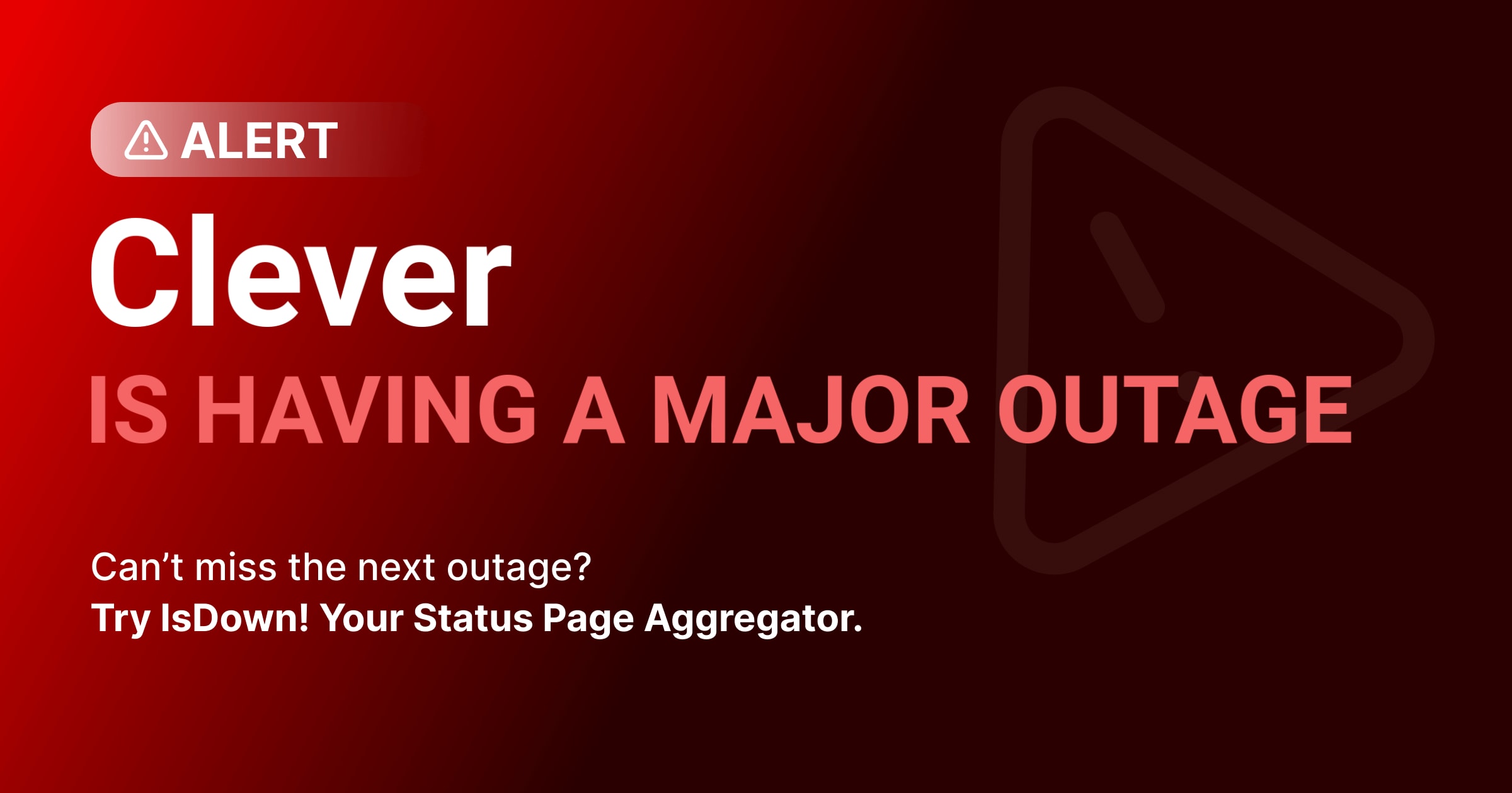 Is Clever down? Check Clever status and user reports | IsDown