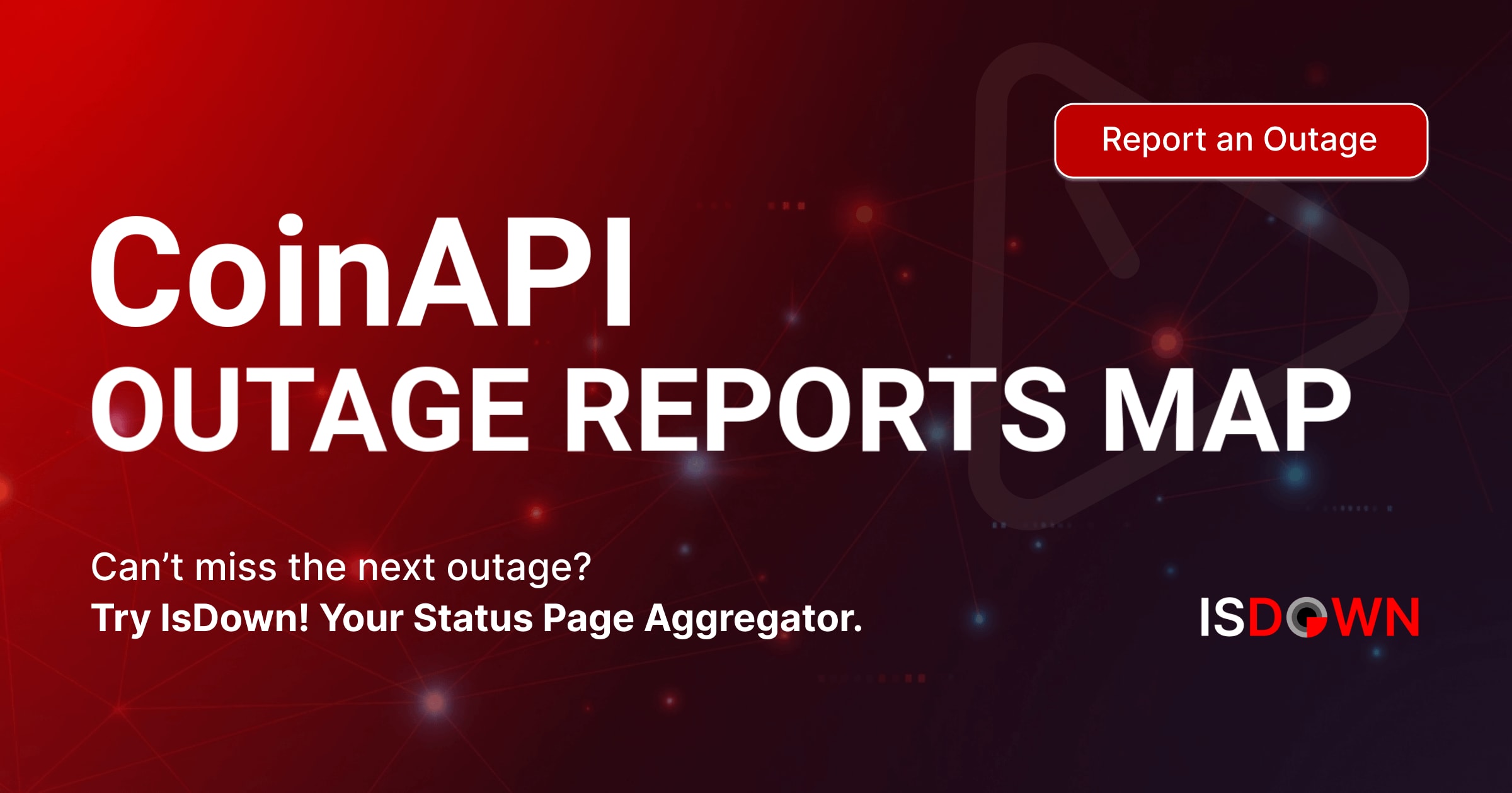 CoinAPI Outage Reports Map | IsDown