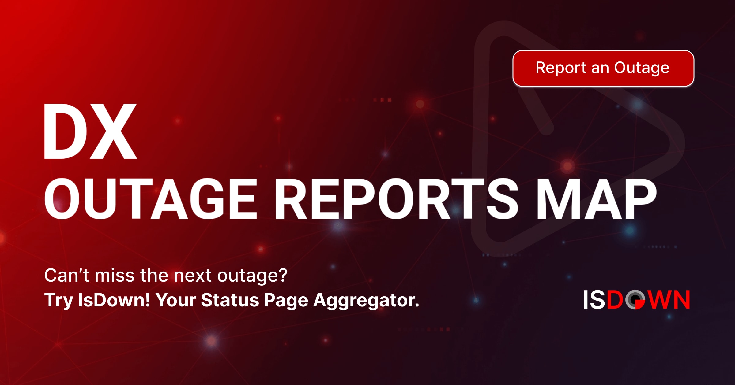 DX Outage Reports Map | IsDown