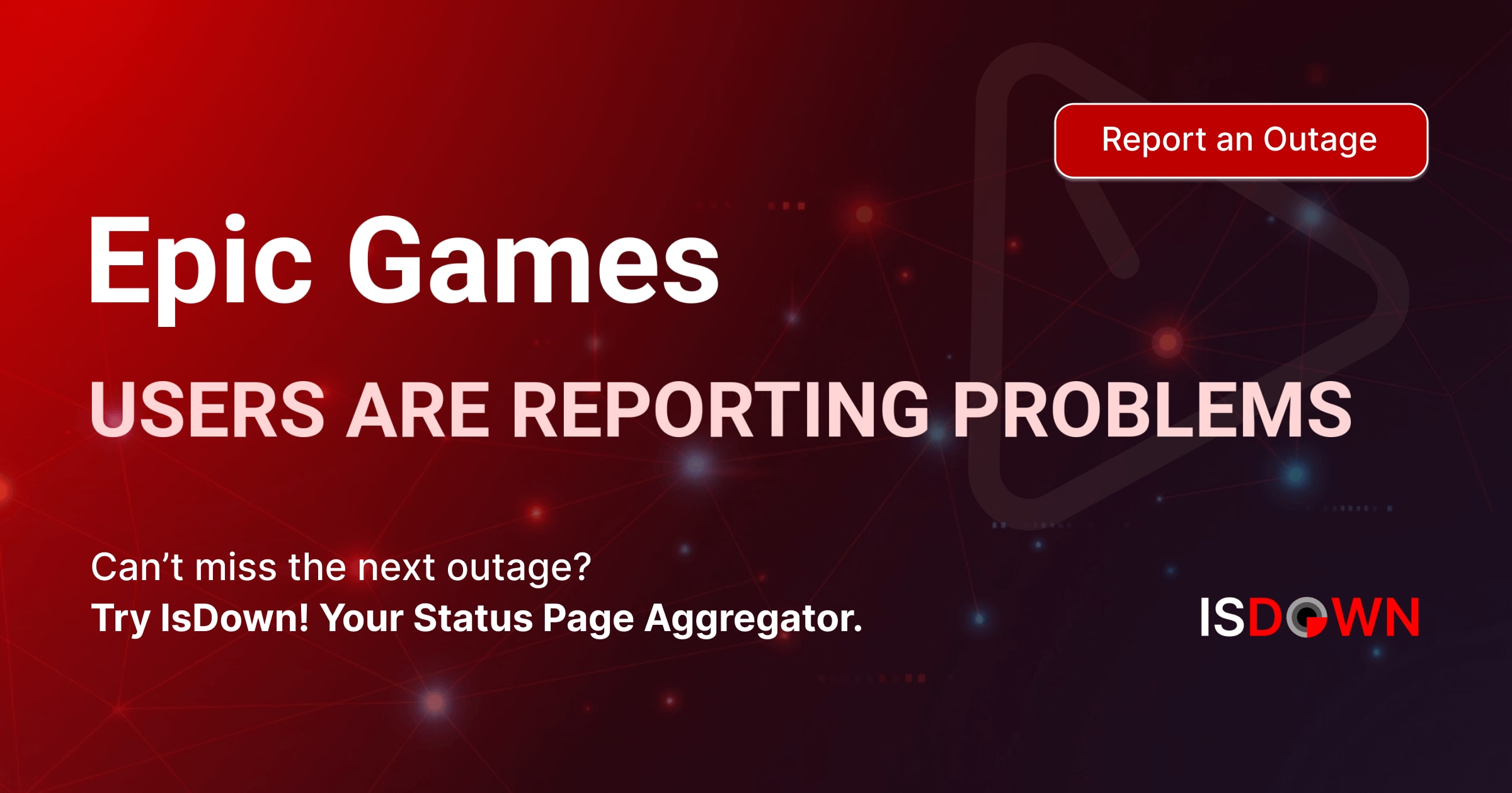 Is Epic Games Down? Live Status, Outages & Alerts | IsDown