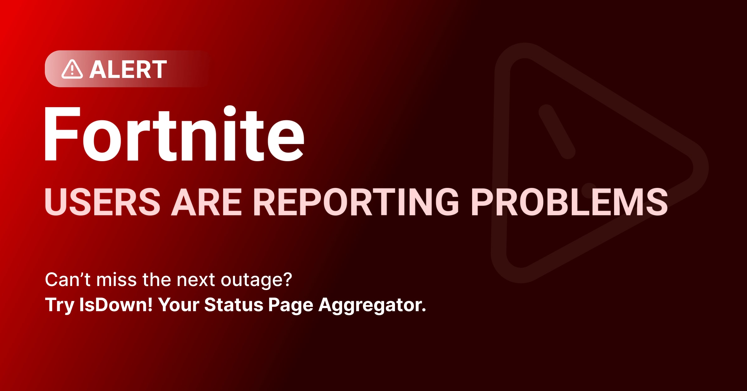 Fortnite status. Is Fortnite down? | IsDown