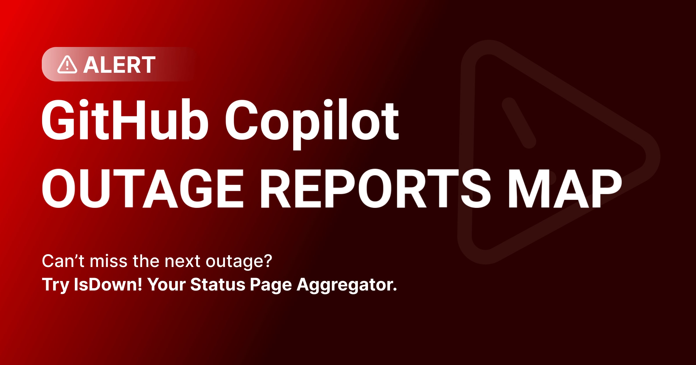 GitHub Copilot Outage Reports Map | IsDown