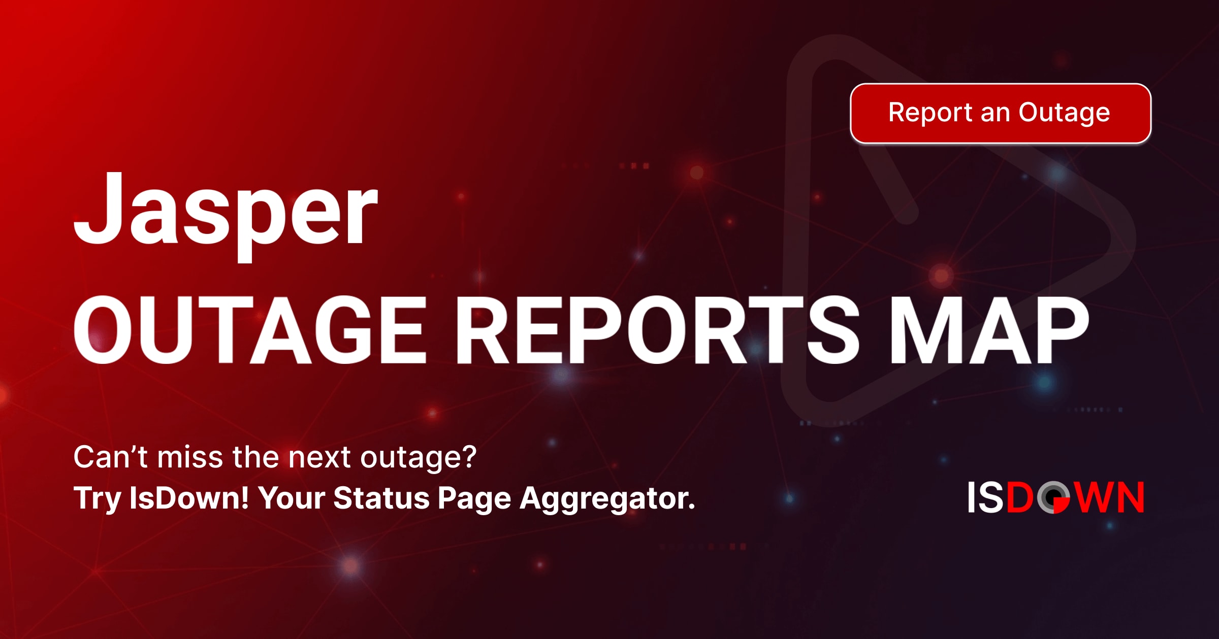 Jasper Outage Reports Map | IsDown