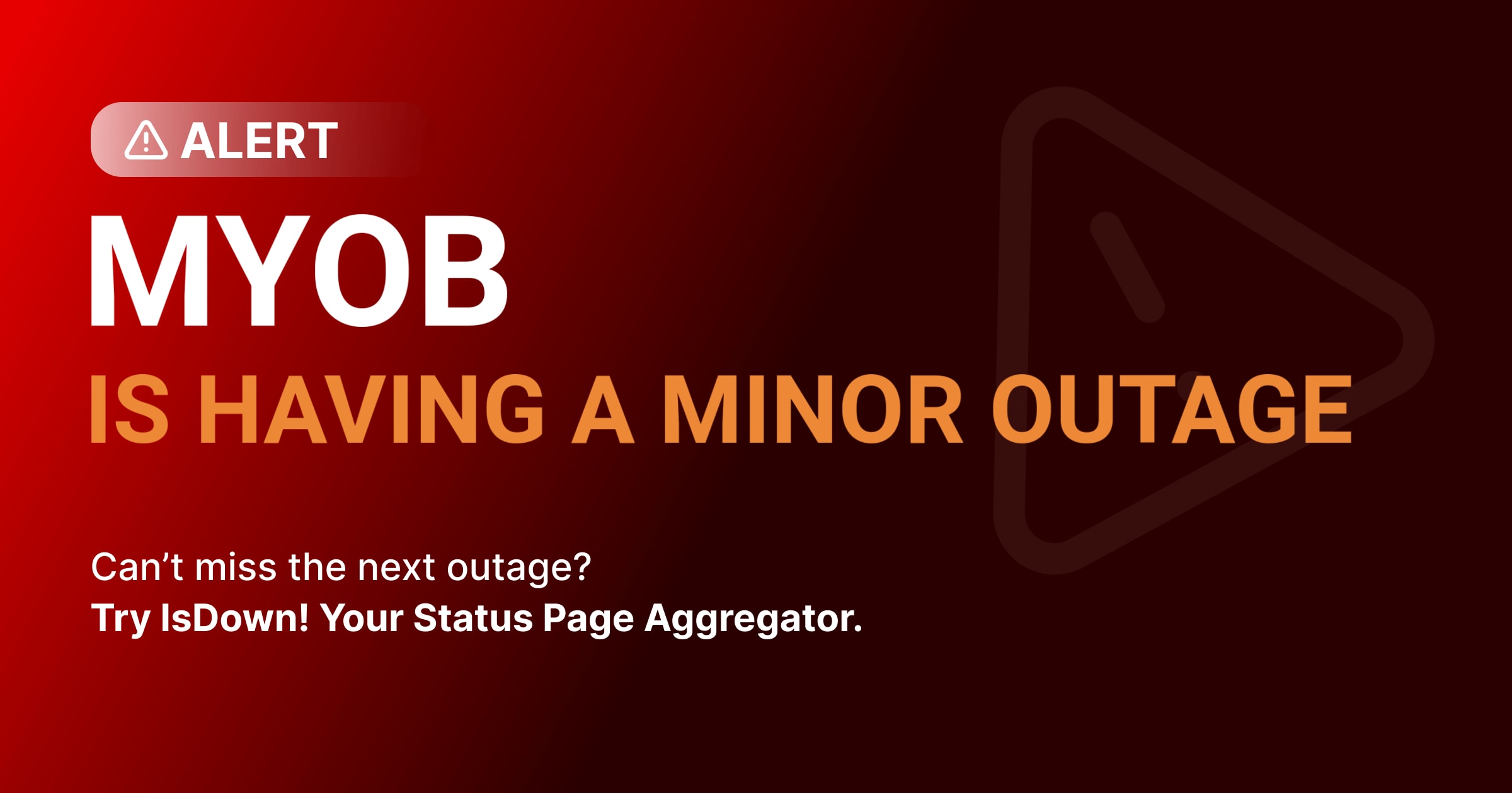 MYOB status. Is MYOB down? | IsDown