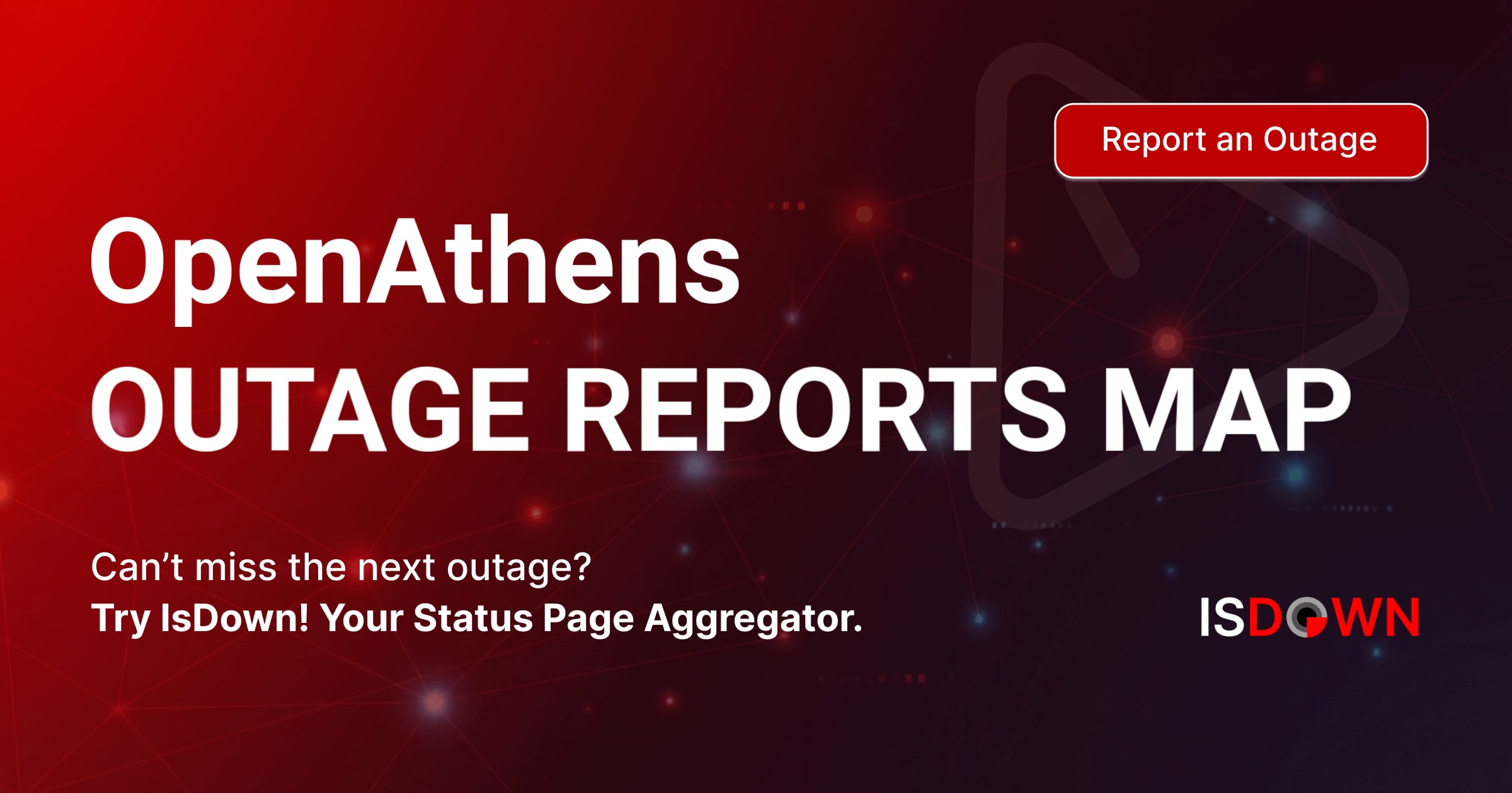 OpenAthens Outage Reports Map | IsDown
