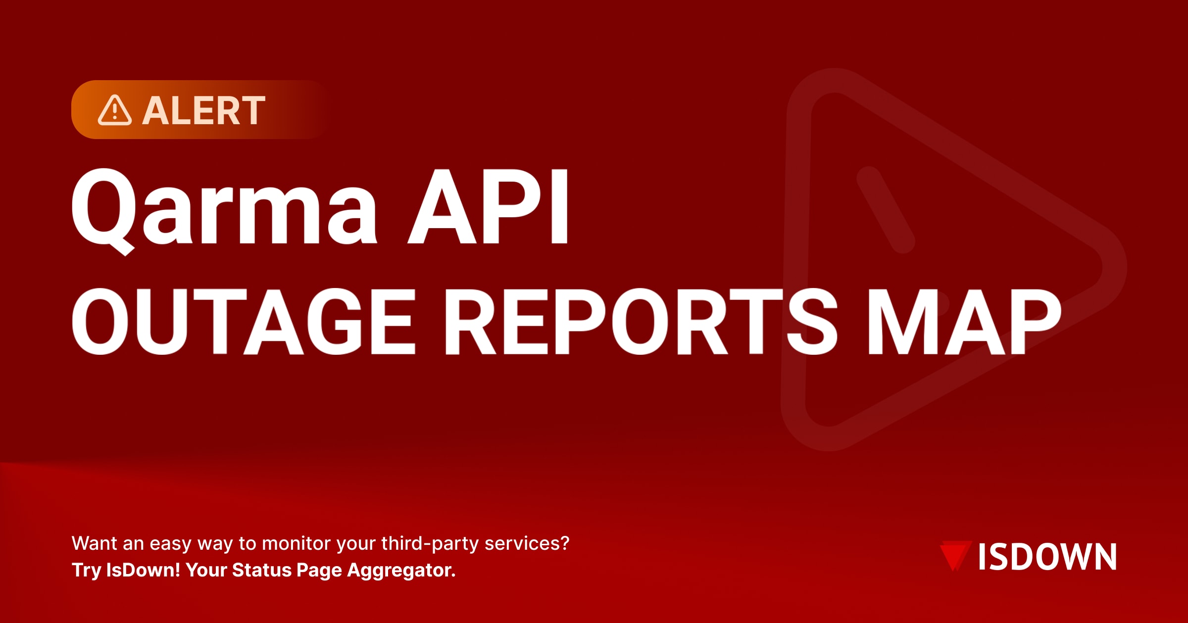 Qarma API Outage Reports Map | IsDown