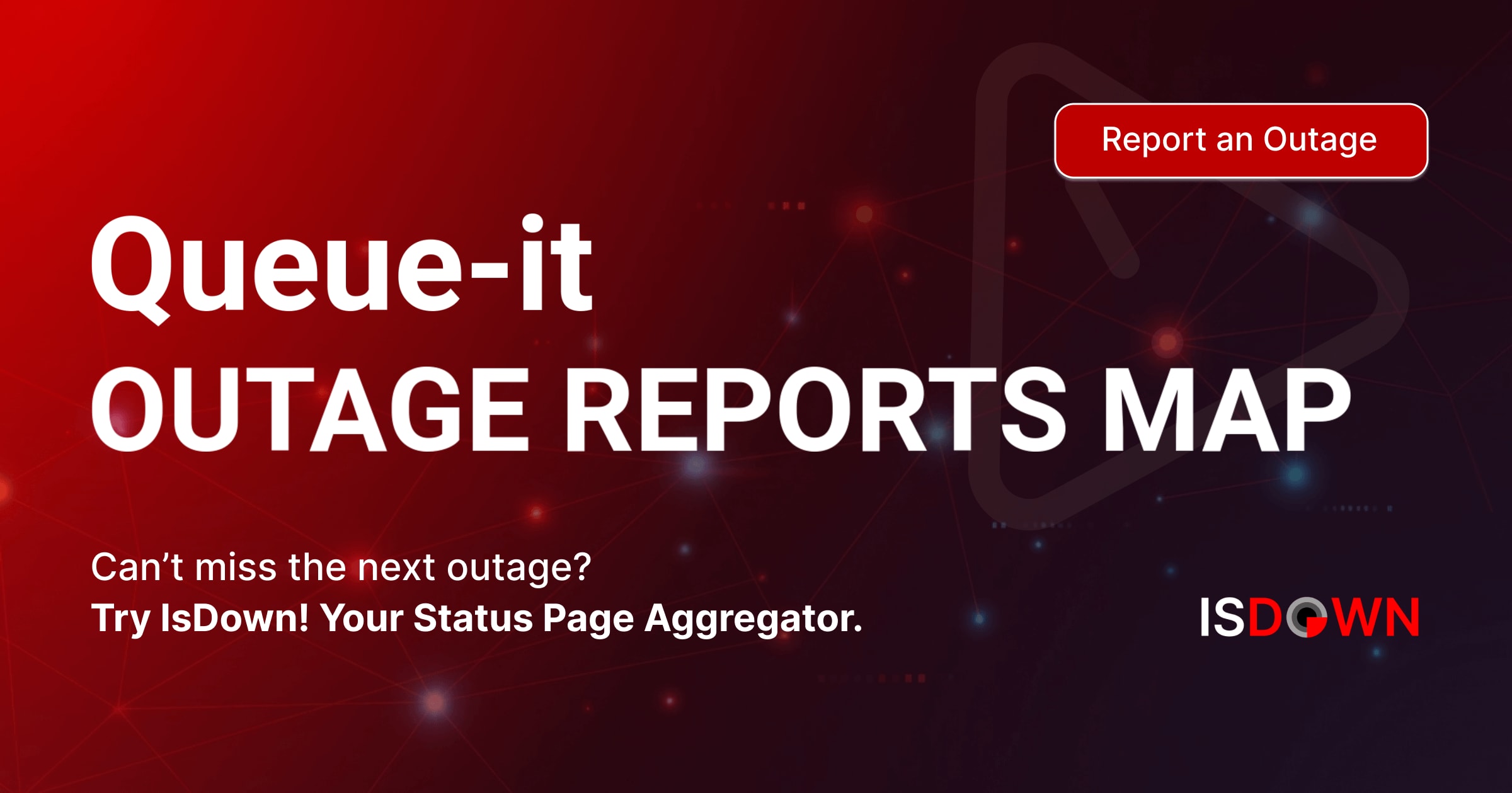 Queue-it Outage Reports Map | IsDown