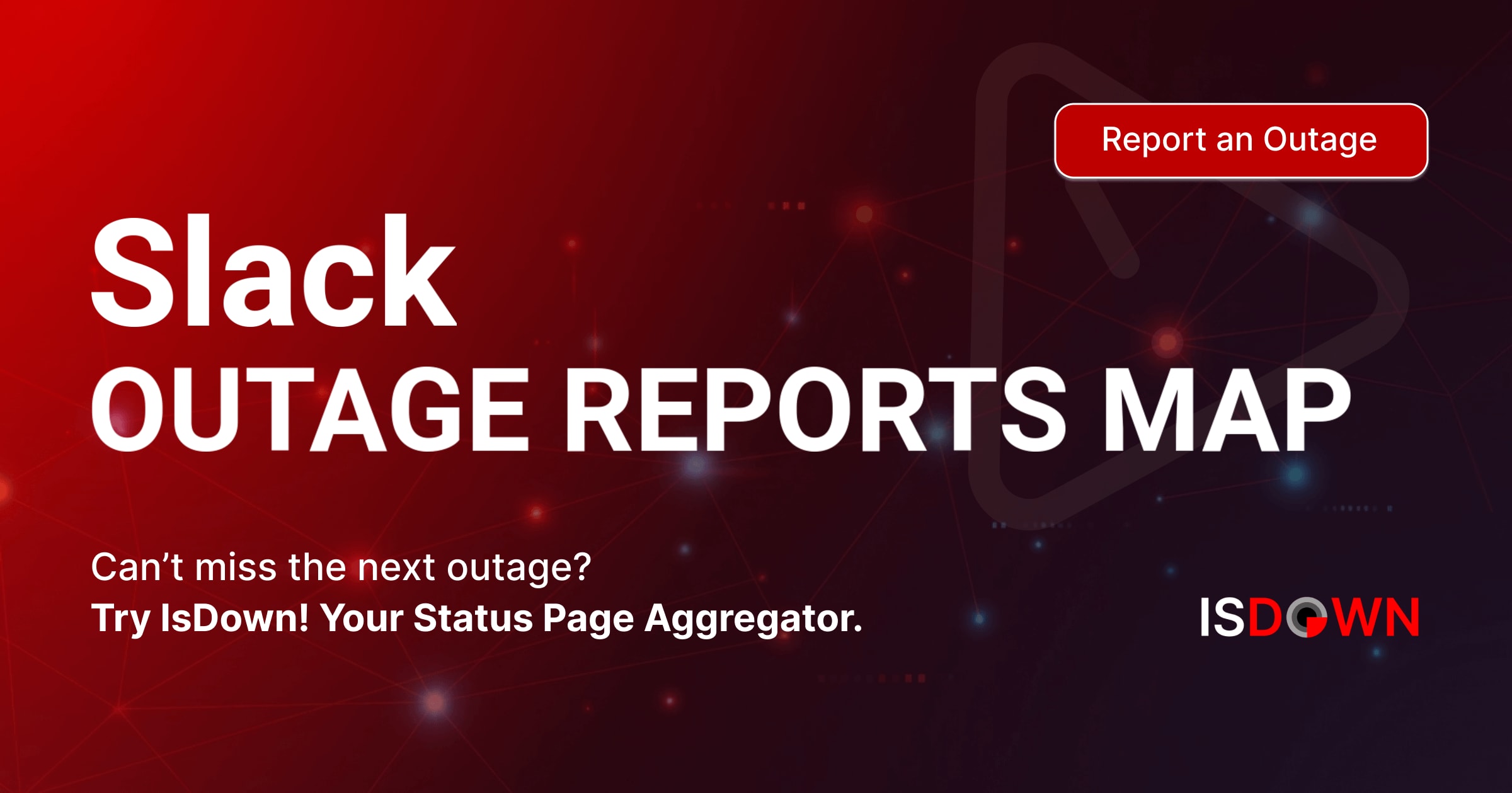 Slack Outage Reports Map | IsDown