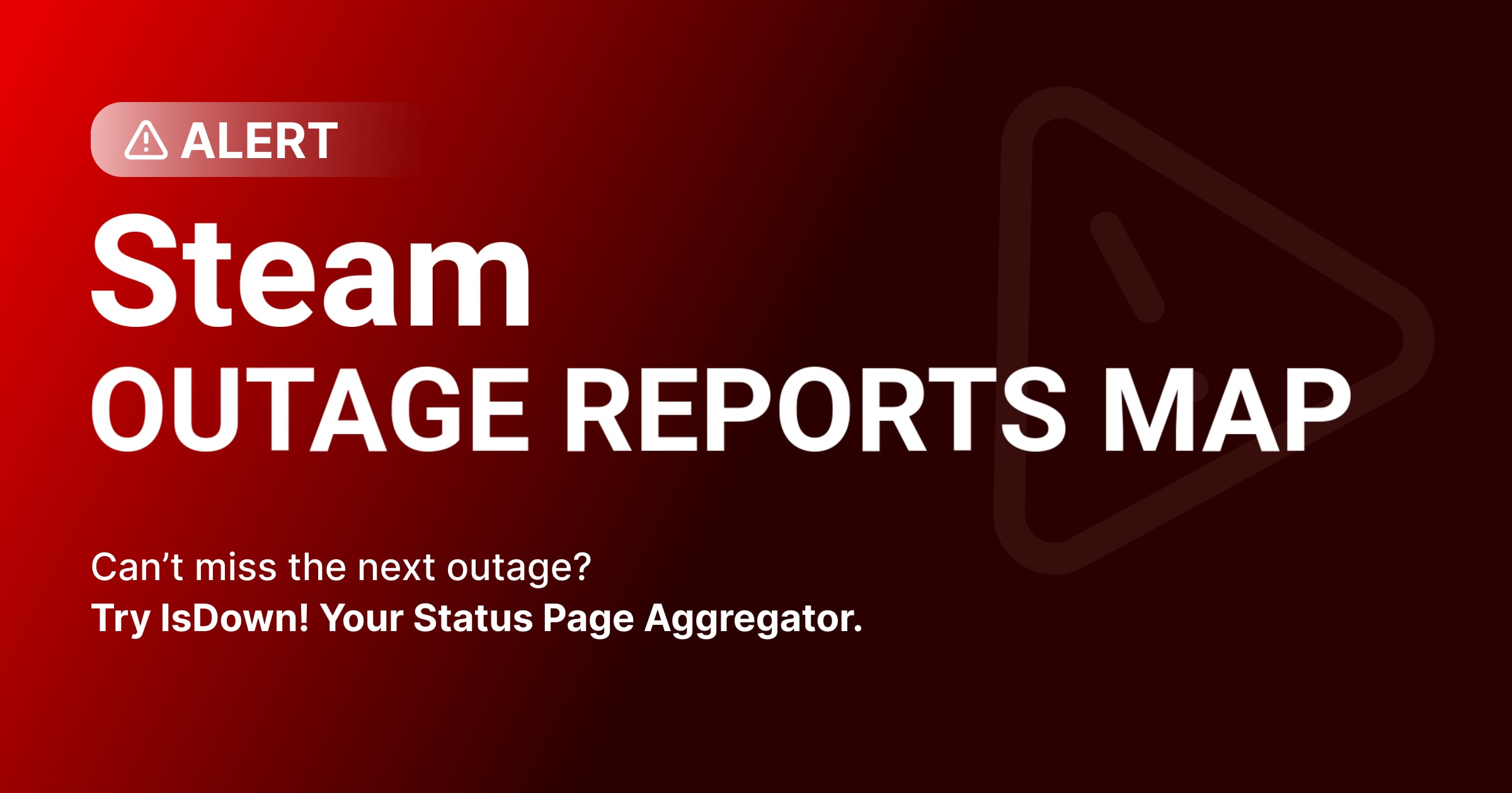 Steam Outage Reports Map | IsDown