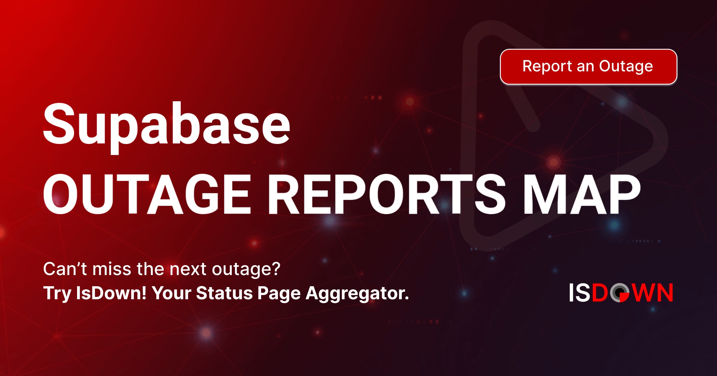 Supabase Outage Reports Map | IsDown