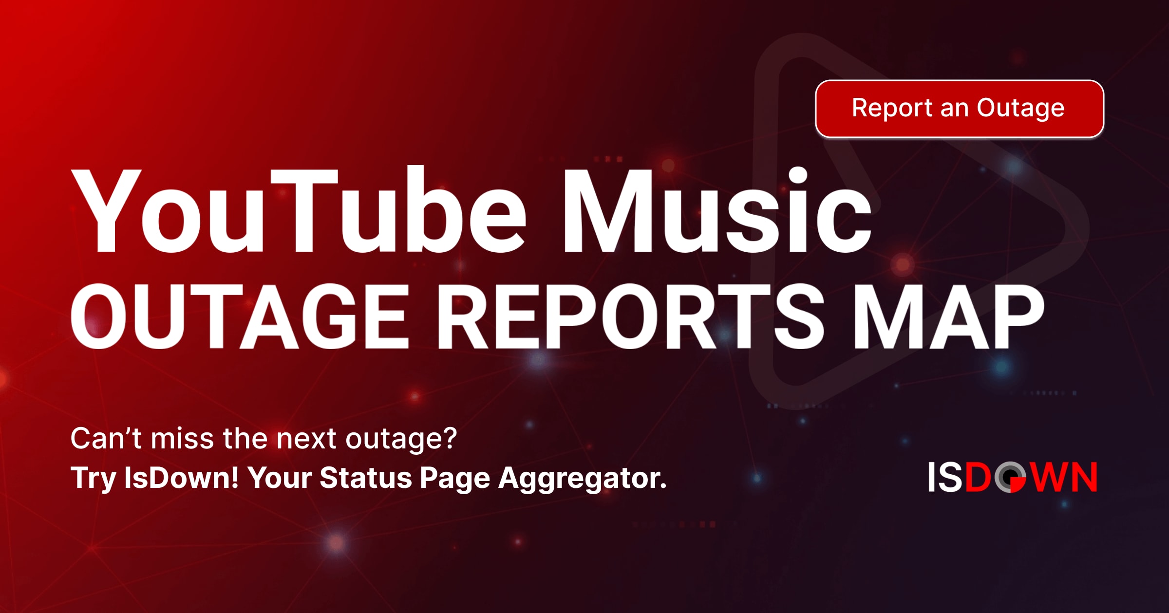 YouTube Music Outage Reports Map | IsDown