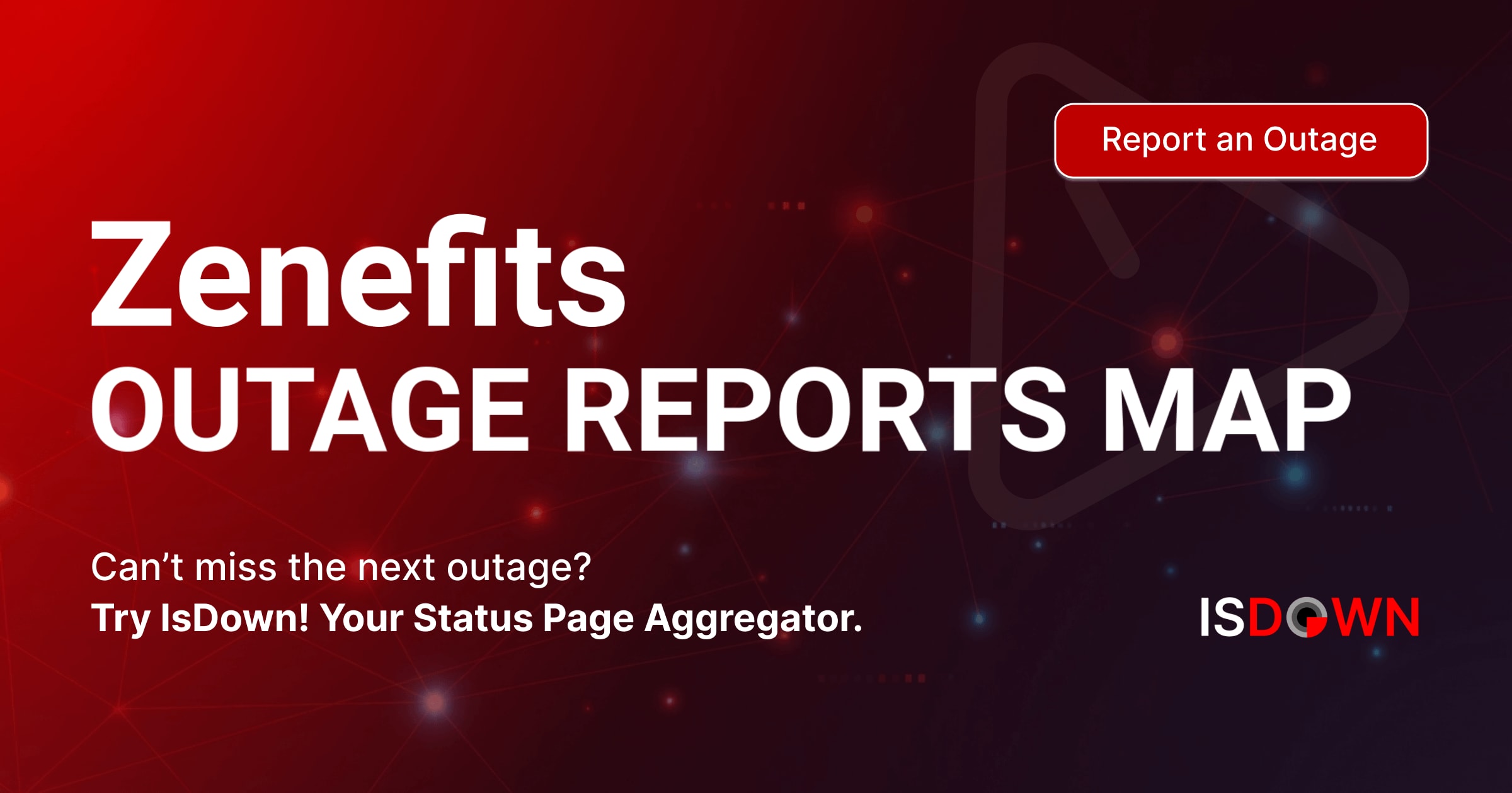 Zenefits Outage Reports Map | IsDown