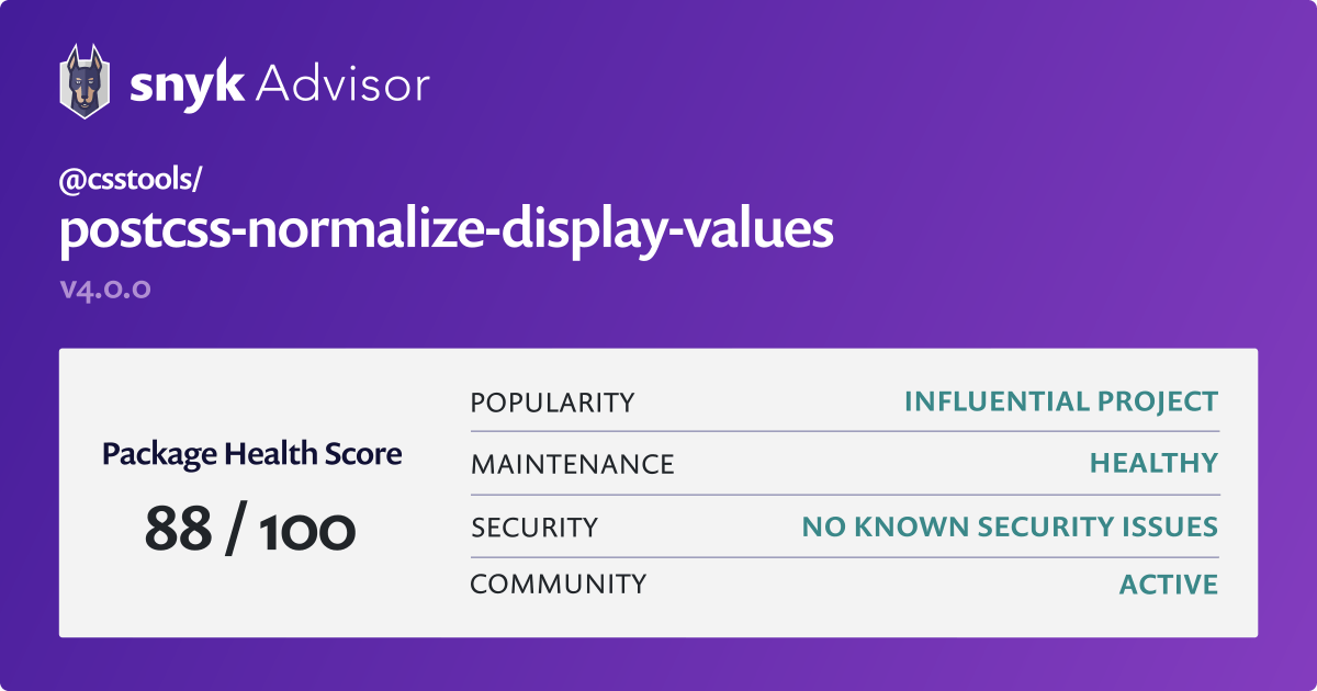 @csstools/postcss-normalize-display-values - npm package | Snyk @csstools/postcss-normalize-display-values - npm package | Snyk