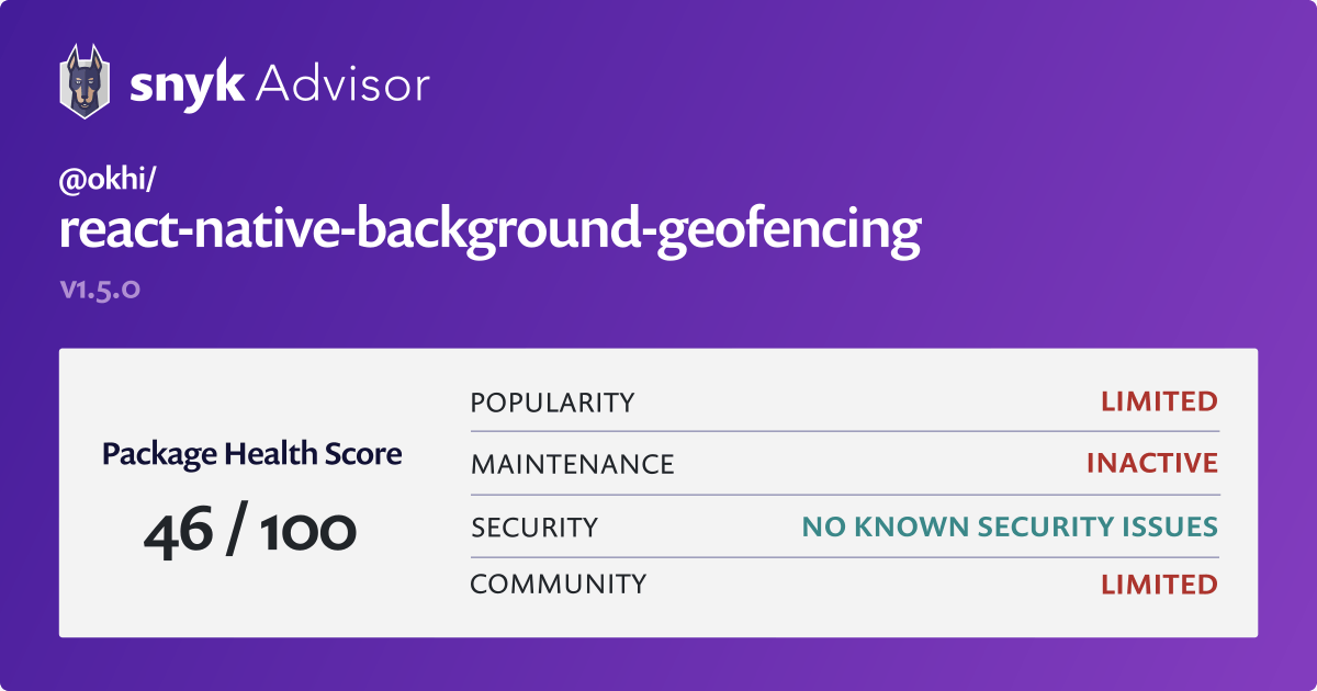 @okhi/react-native-background-geofencing - npm package | Snyk @okhi/react-native-background-geofencing - npm package | Snyk
