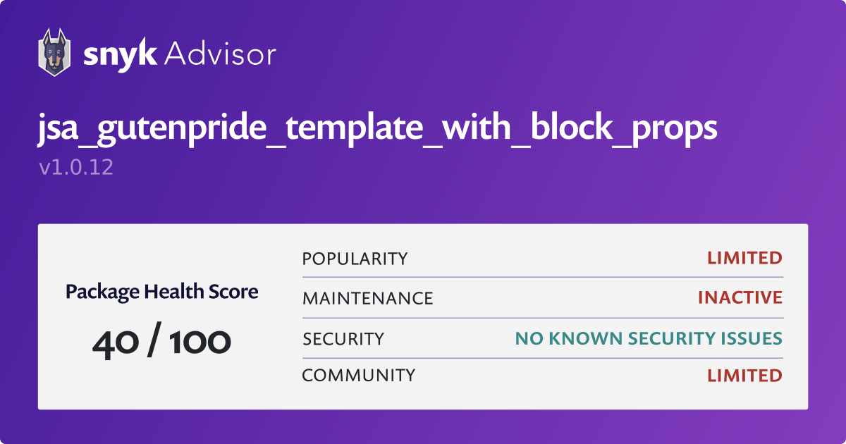 jsa_gutenpride_template_with_block_props - npm package | Snyk