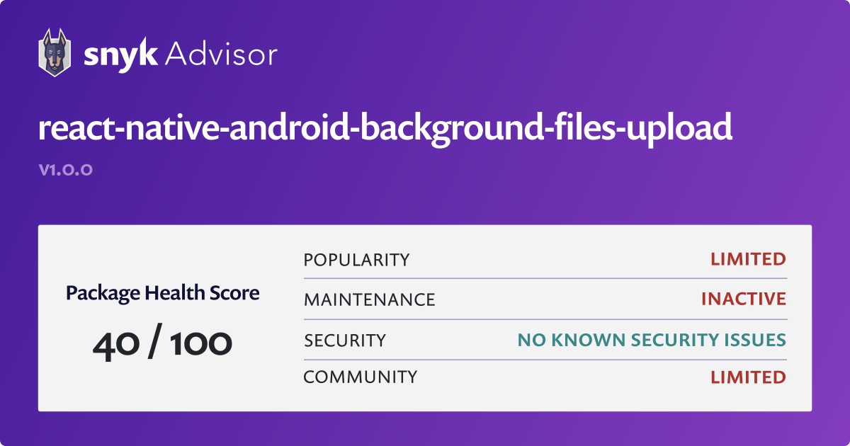 React Native Android Background Files Upload Npm Package Snyk