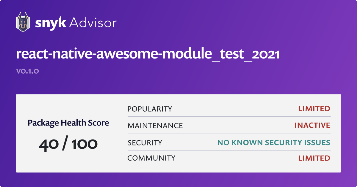 React Native Awesome Moduletest2021 Npm Package Snyk