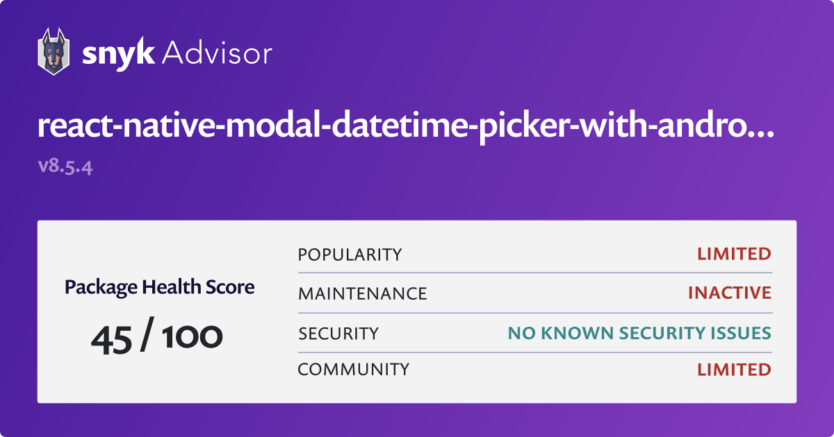 react-native-modal-datetime-picker-with-android-onclose - npm package | Snyk react-native-modal-datetime-picker-with-android-onclose-npm-package-snyk