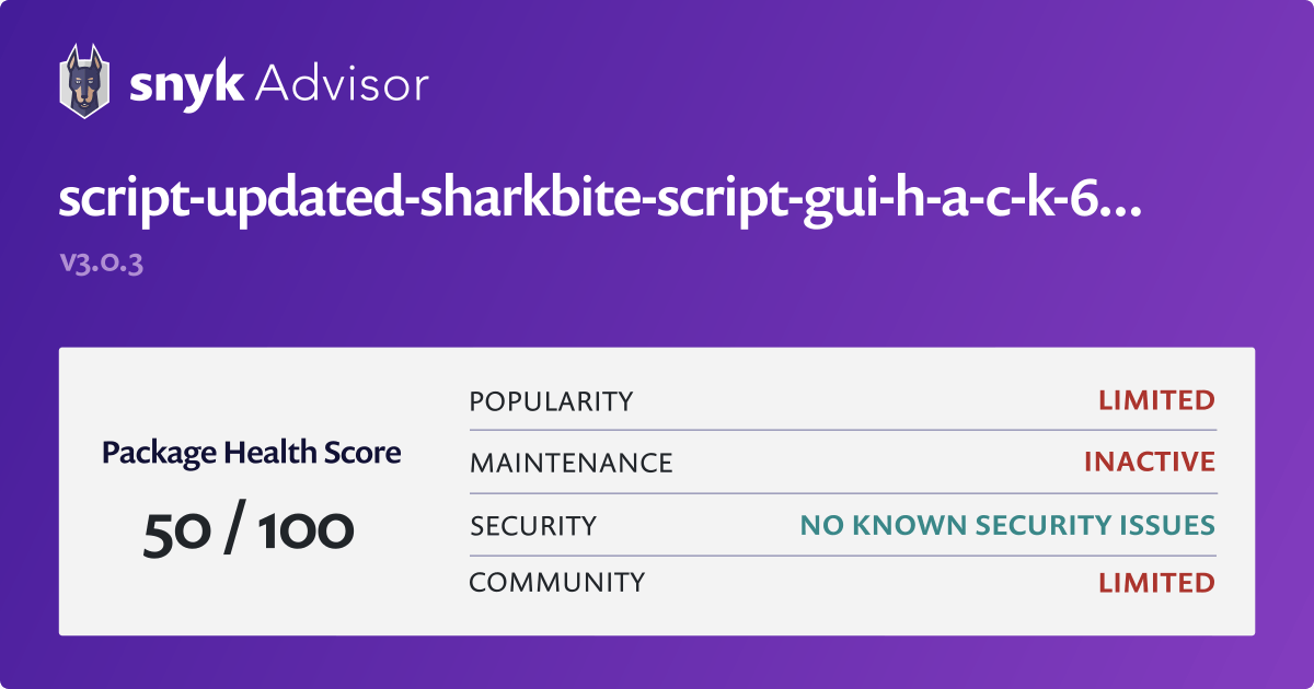 Script Updated Sharkbite Script Gui H A C K 6wtule Npm Package Snyk