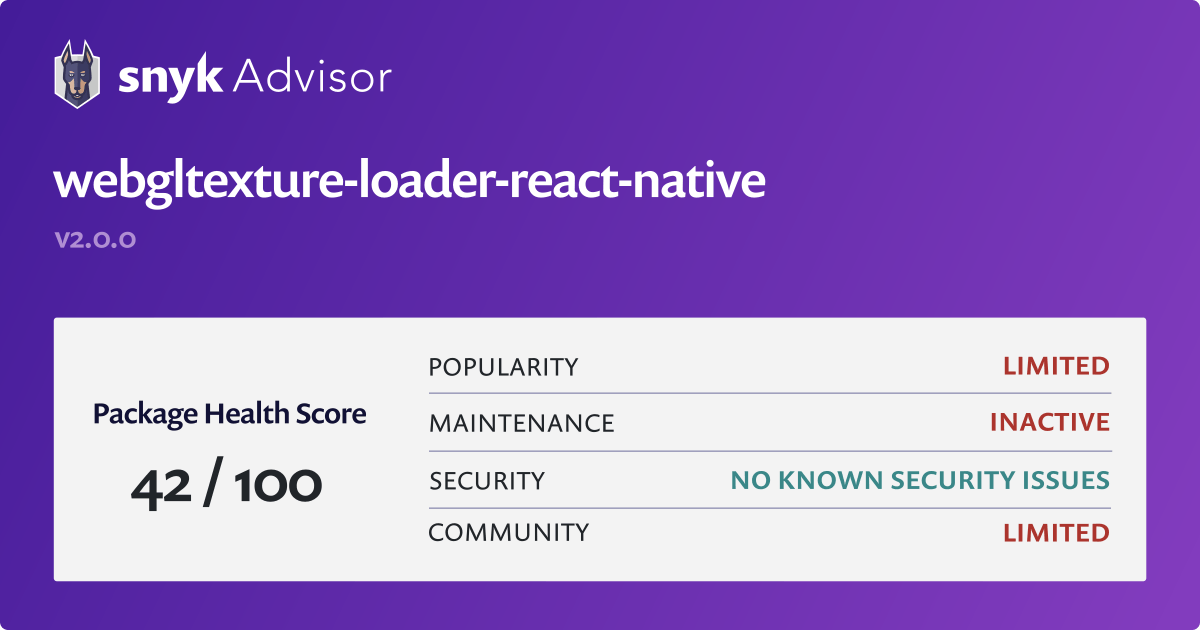 webgltexture-loader-react-native - npm package | Snyk