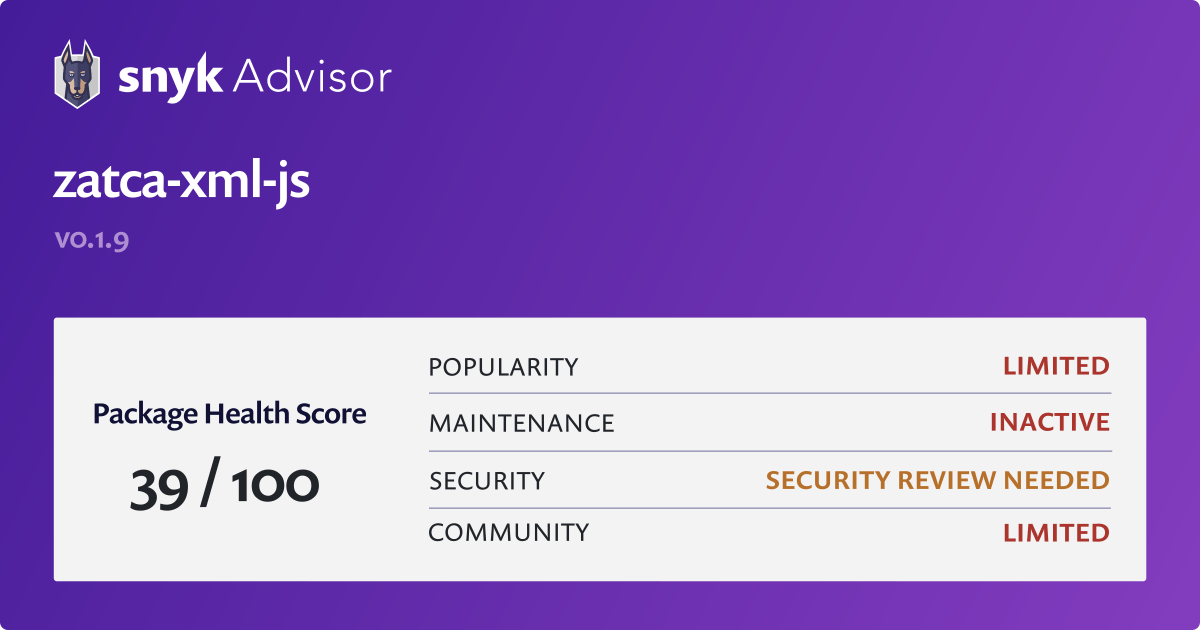zatca-xml-js - npm Package Health Analysis | Snyk