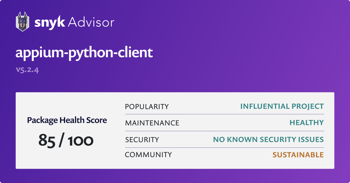 Appium-Python-Client - Python Package Health Analysis | Snyk