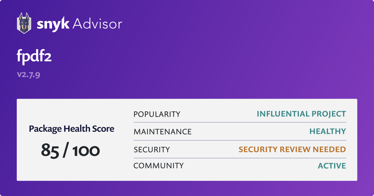 fpdf2 - Python Package Health Analysis | Snyk